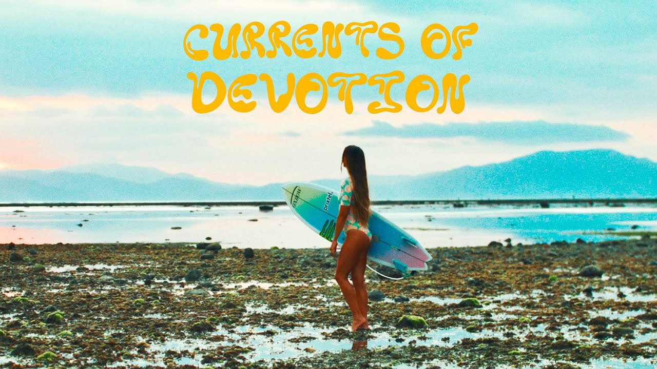 Currents of Devotion - SurfGirl Magazine